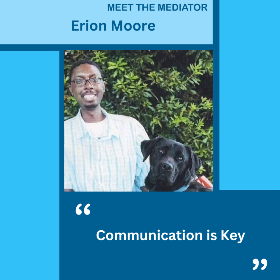 Meet the Mediator: Erion Moore (he/him) - Six Rivers Dispute Resolution ...